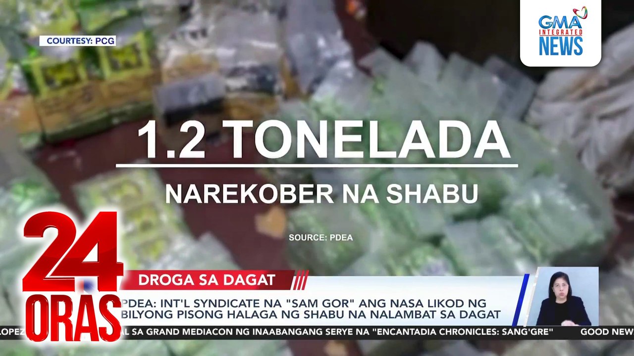 PDEA - Int'l syndicate na "Sam Gor" ang nasa likod ng bilyong pisong ...
