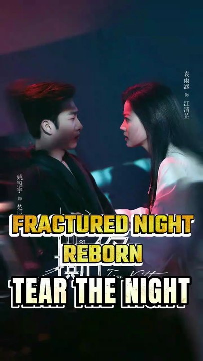 [HOT] fractured night reborn - Mini TV Hot 2025 - Movie New - video ...