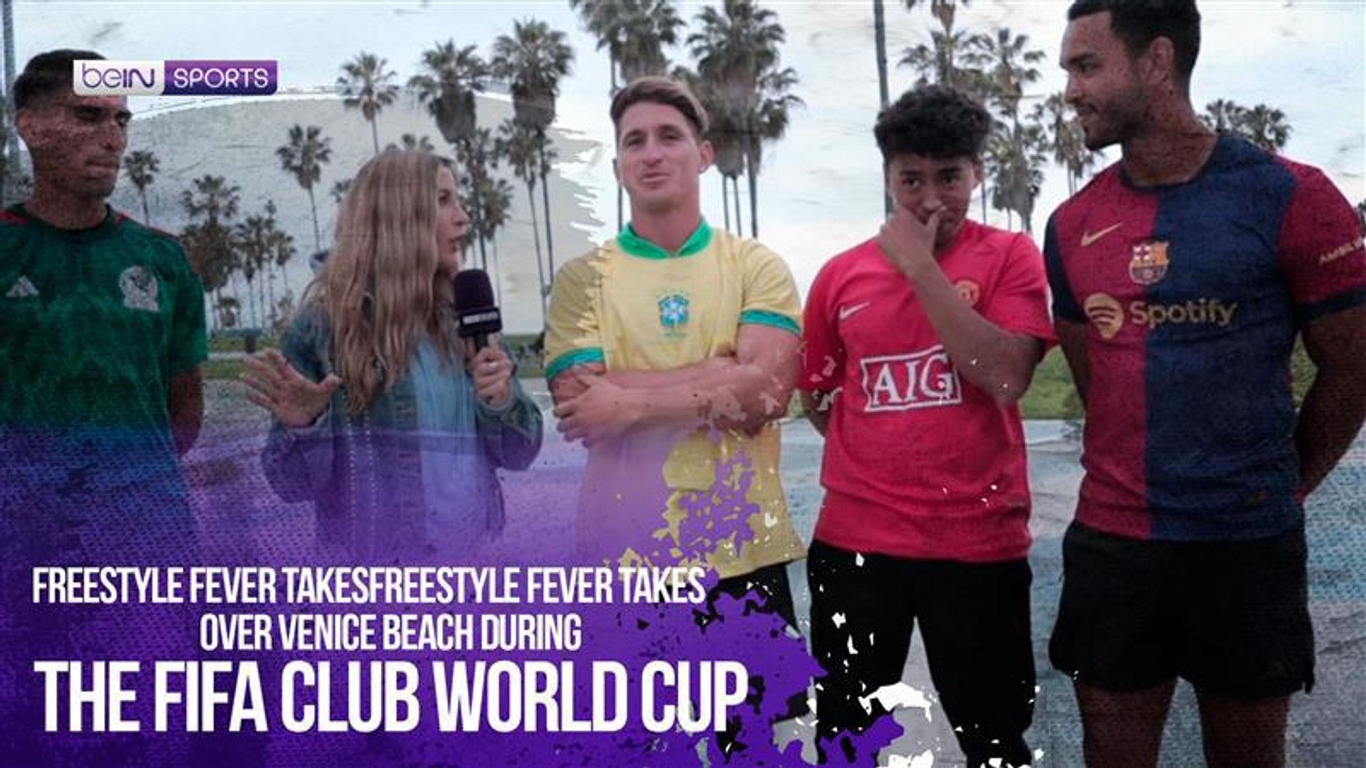 Freestyle Fever takes over Venice Beach during the FIFA Club World Cup ...