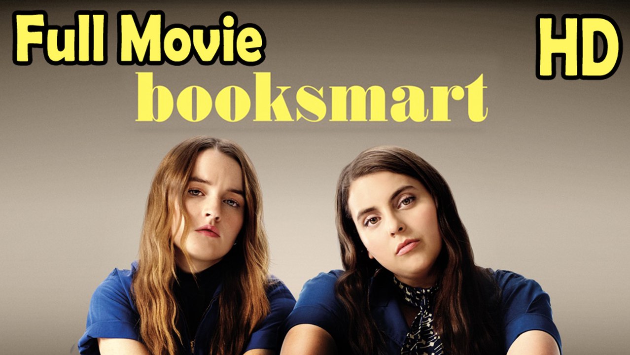Booksmart (2019) Full Movie HD - Vidéo Dailymotion