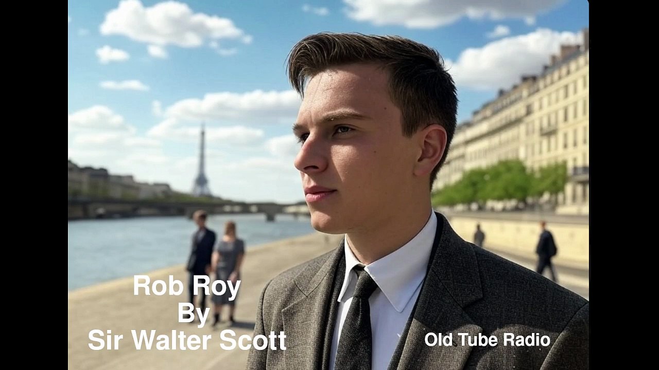 Rob Roy by Sir Walter Scott - video Dailymotion