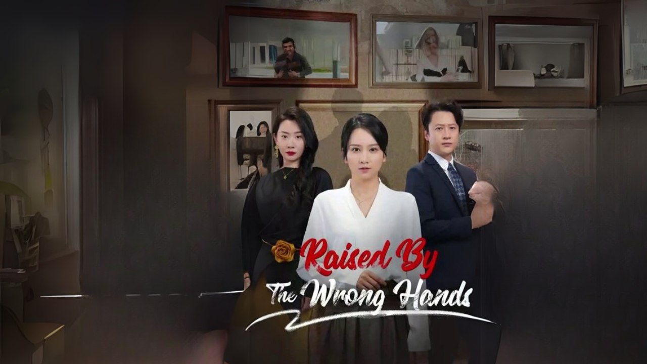 Raised by the Wrong Hands Sreal - Full Movie - video Dailymotion