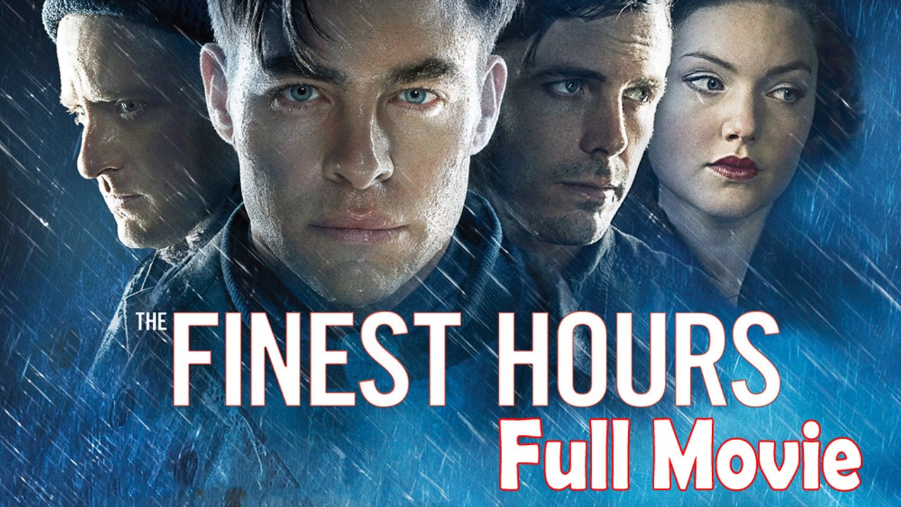 The Finest Hours (2016) Full Movie HD - Vidéo Dailymotion
