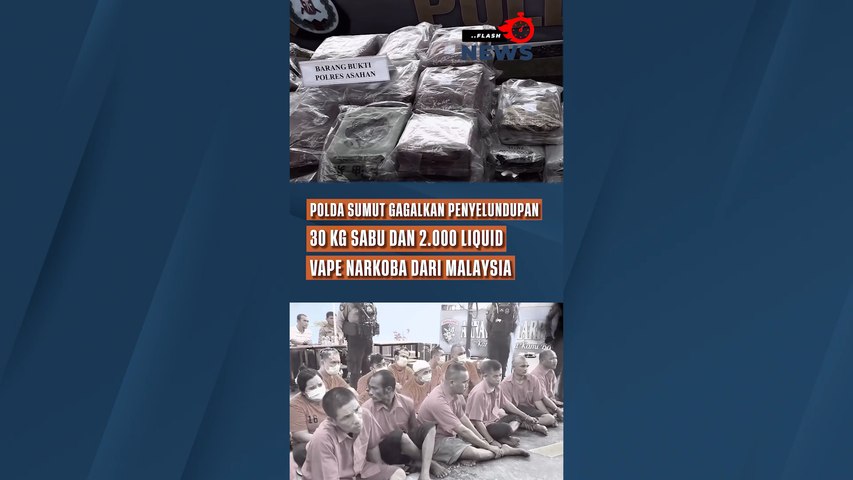 Polda Sumut Gagalkan Penyelundupan 30 Kg Sabu dan 2.000 Liquid Vape Narkoba dari Malaysia ...