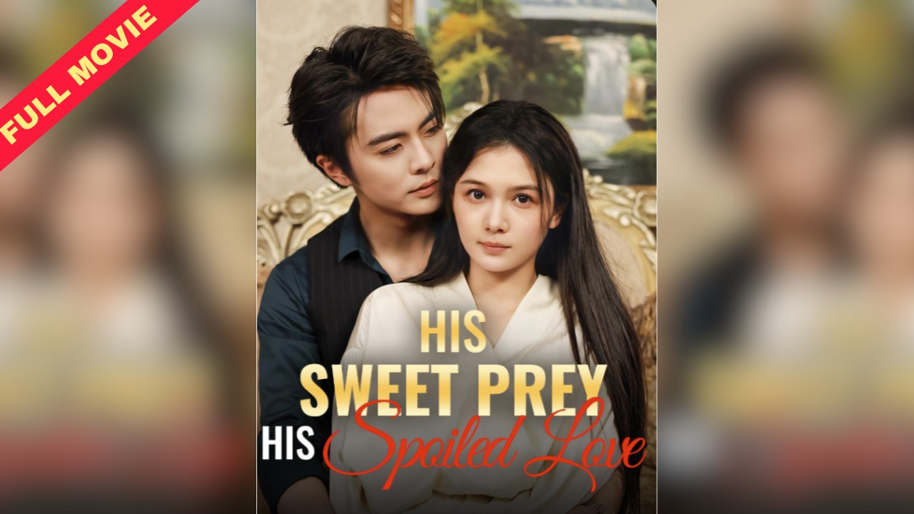 He Walked Into My Trap / Trap For His Heart / His Sweet Prey, His Spoiled Love (2025) - Full ...