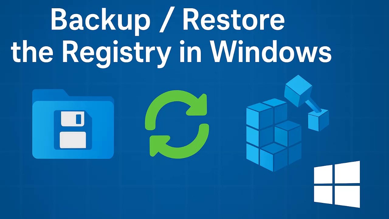 How to Backup and Restore the Registry in Windows 11 / 10 / 8 / 7 ...