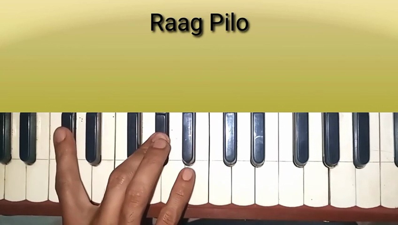 Raag Pilu | Learn on Harmonium | Aroh, Avroh, Pakad & Song Tutorial ...