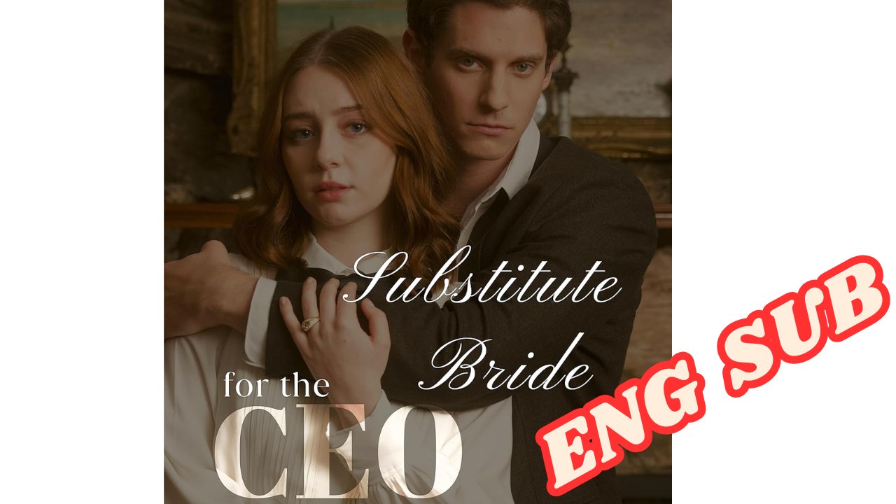 Substitute Bride For The Ceo - Full Movie - video Dailymotion