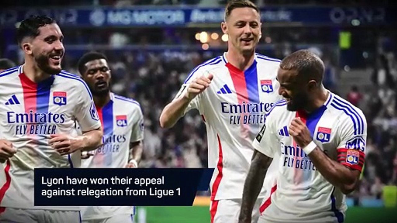 Breaking News - Lyon win relegation appeal - video Dailymotion