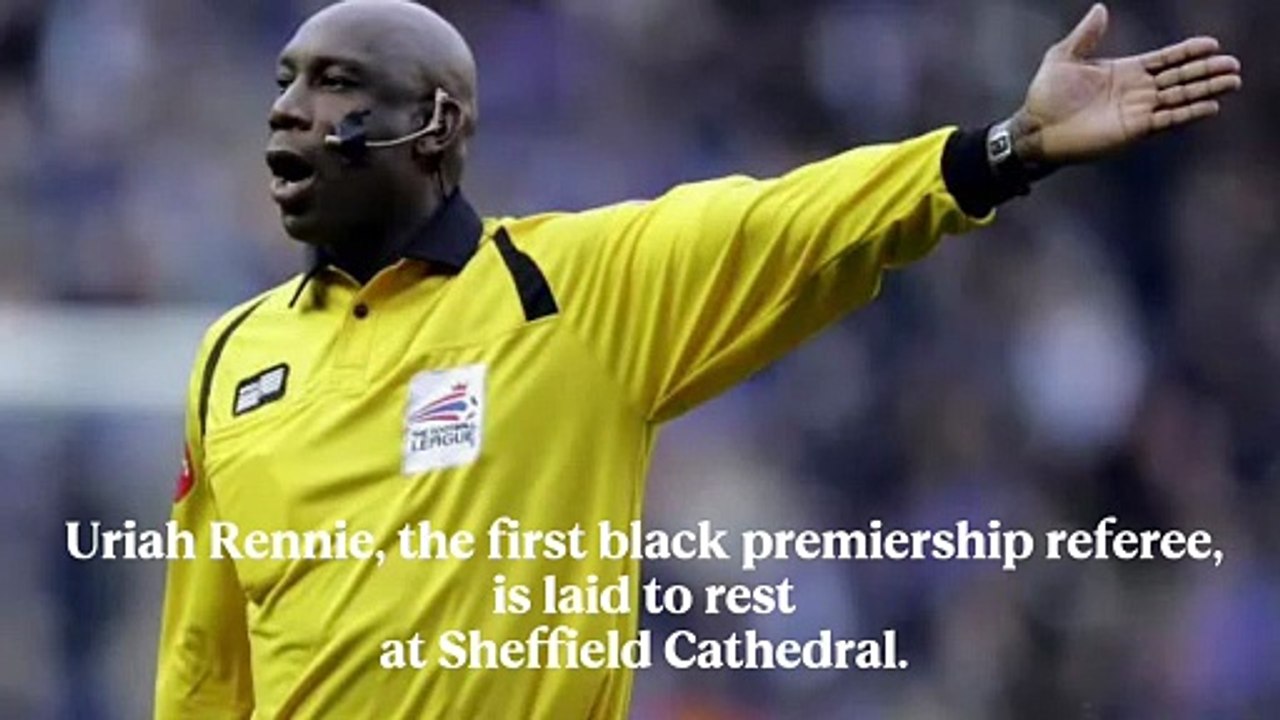 Funeral of Uriah Rennie in Sheffield: The Premier League’s first black ...