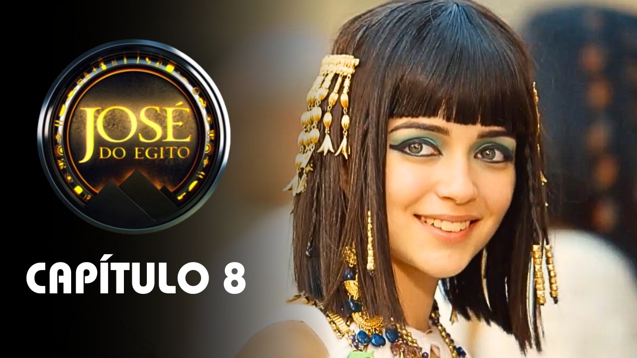 JOSÉ DO EGITO | CAPÍTULO 8 COMPLETO - Vídeo Dailymotion