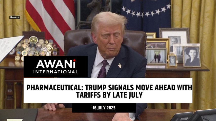 Trump signals move ahead with tariffs by late July | Astro Awani