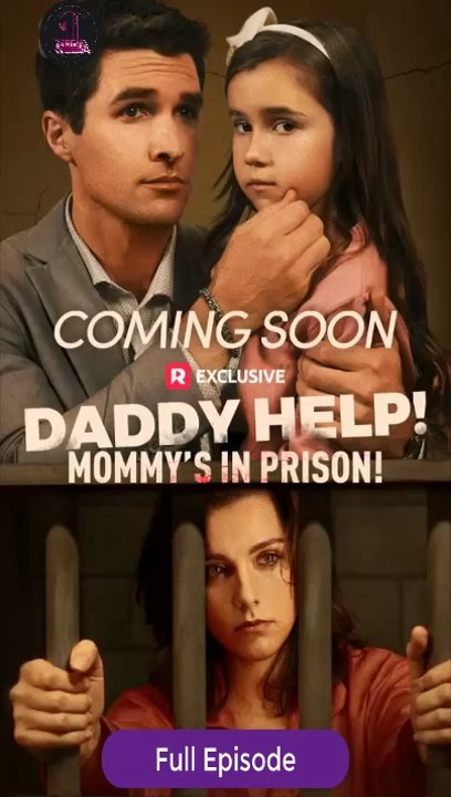 Daddy Help! Mommy’s in Prison! Full Episode - video Dailymotion
