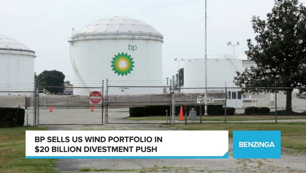 BP Sells US Wind Portfolio In $20 Billion Divestment Push - video ...
