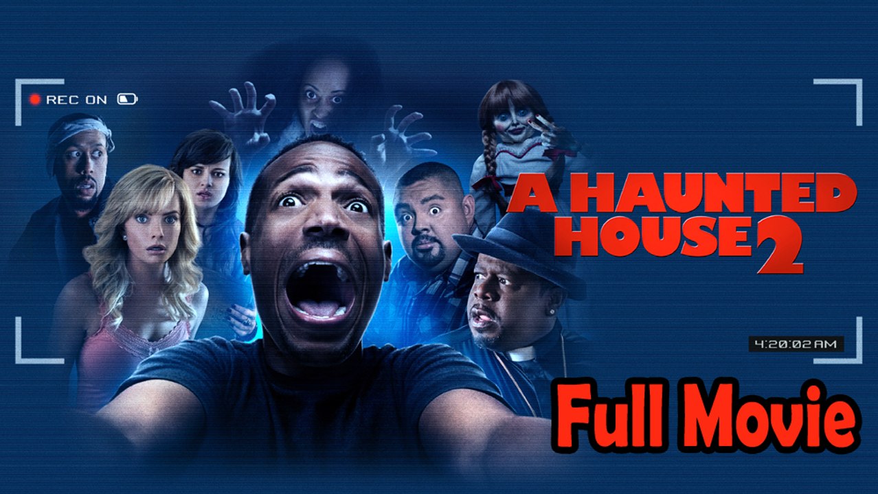 A Haunted House 2 (2014) Full Movie HD - Vidéo Dailymotion