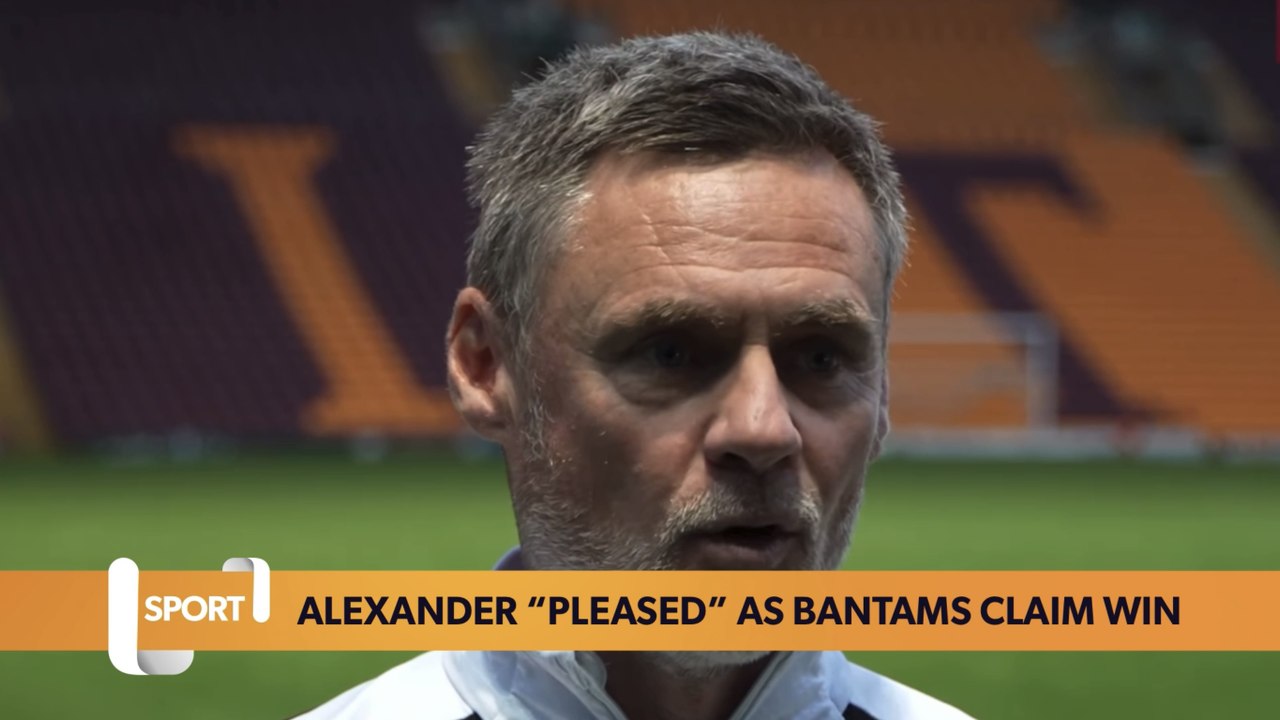 Bradford boss Graham Alexander “pleased” as Bantams claim important pre ...