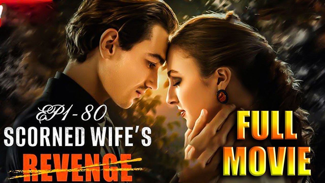 Scorned Wife's Revenge Full Movie - video Dailymotion