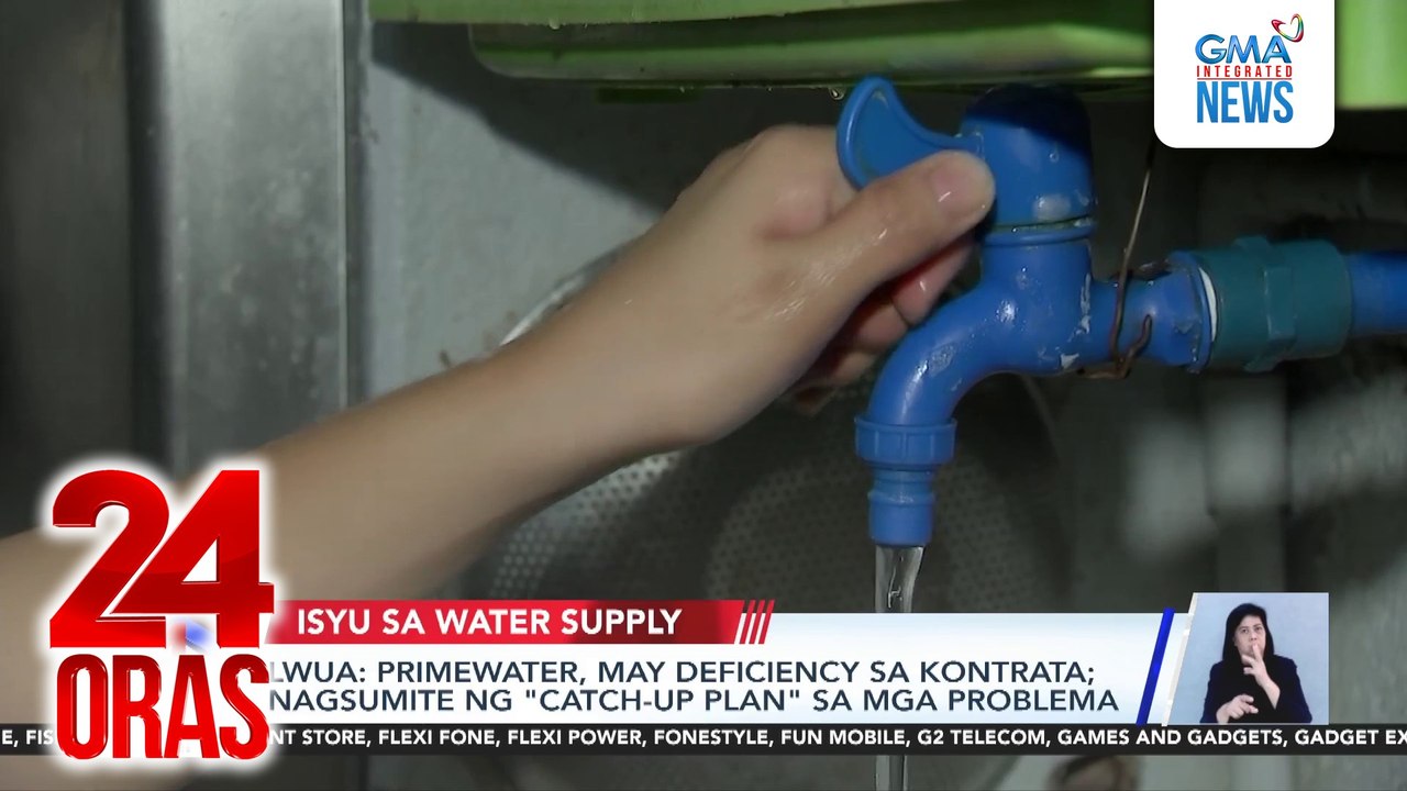 LWUA - PrimeWater, may deficiency sa kontrata; nagsumite ng "catch-up plan" sa mga problema | 24 ...