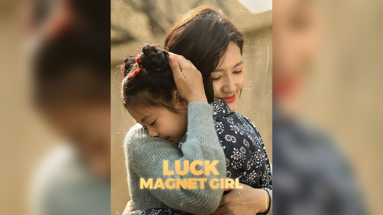 Lucky Magnet Girl - video Dailymotion