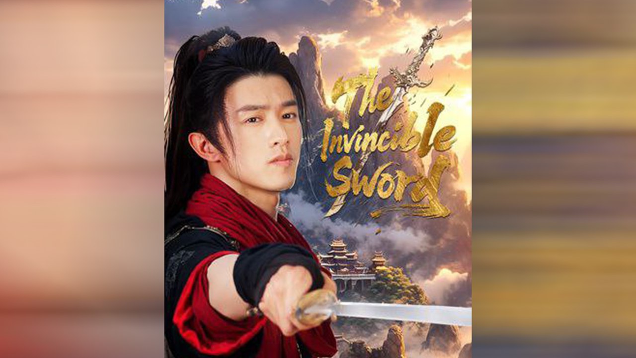 The Invincible Sword Chinese Drama - video Dailymotion