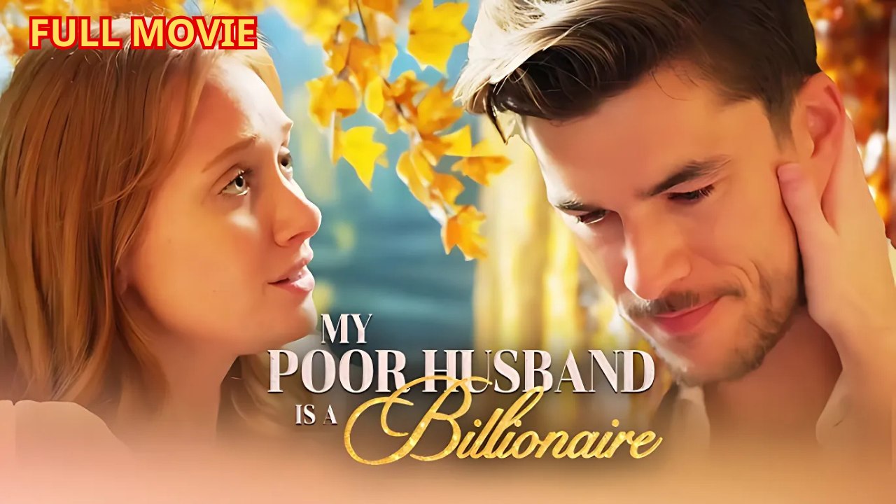My Poor Husband Is A Billionaire- One - Night Stand's Unforeseen Twist Drama Purelove - Full ...