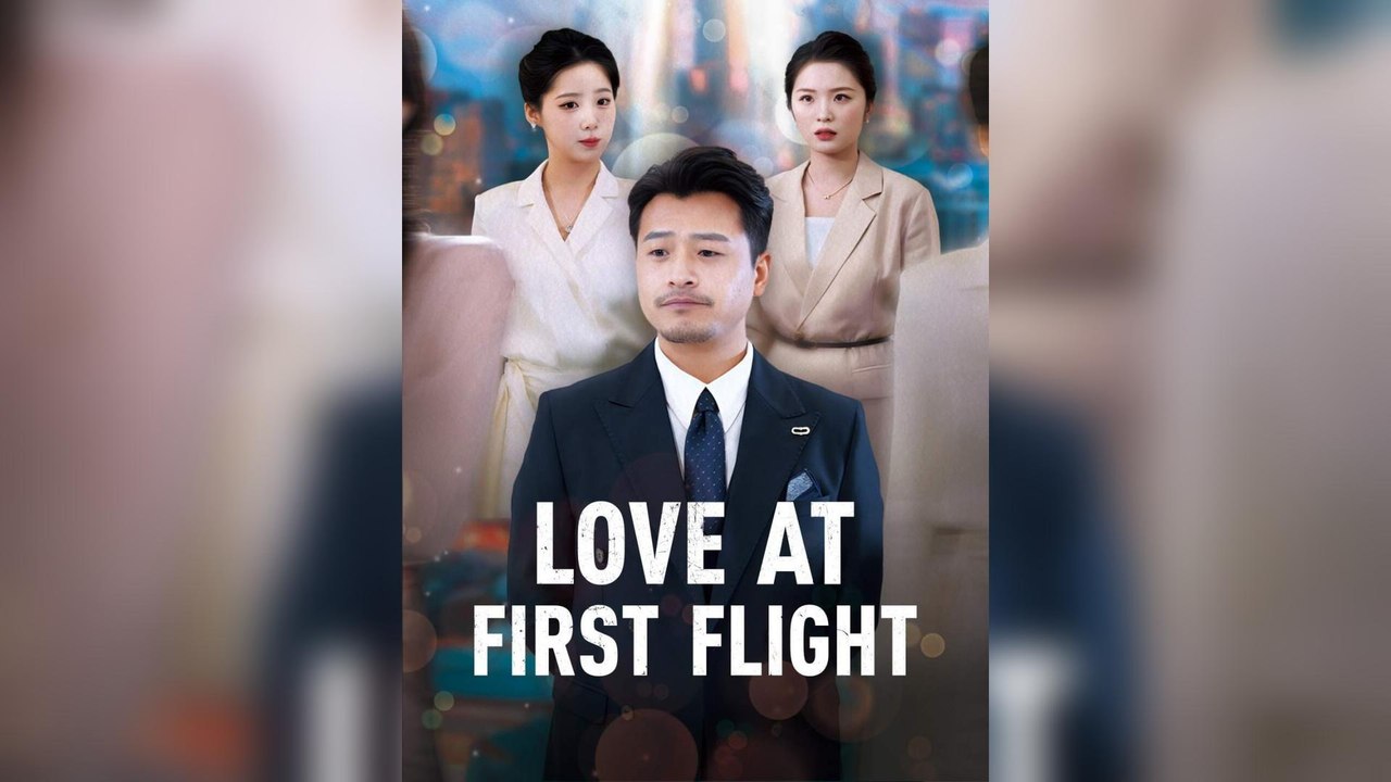 Love At First Flight - video Dailymotion