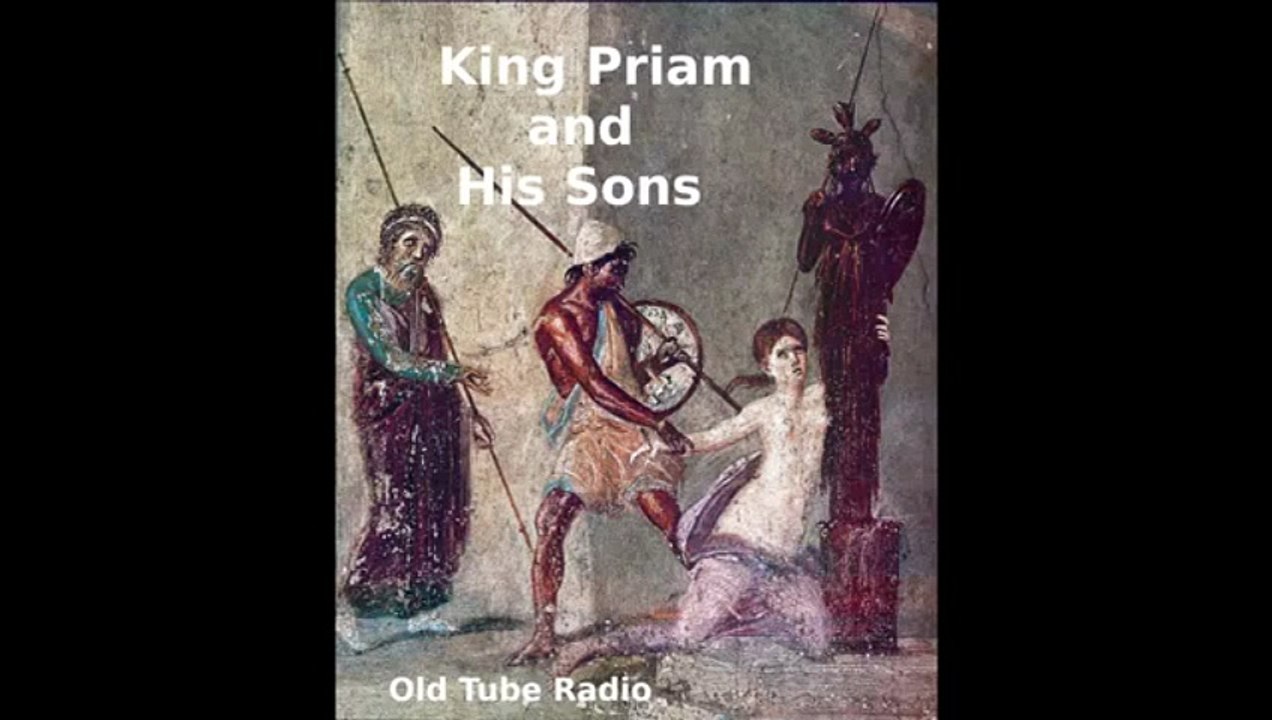 King Priam and His Sons - video Dailymotion