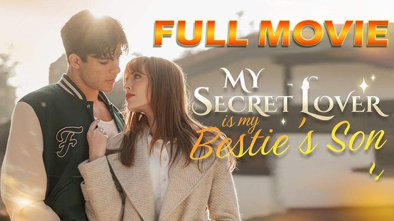 My Secret Lover Is My Bestie's Son (2025) - FULL | Reelshort - video ...
