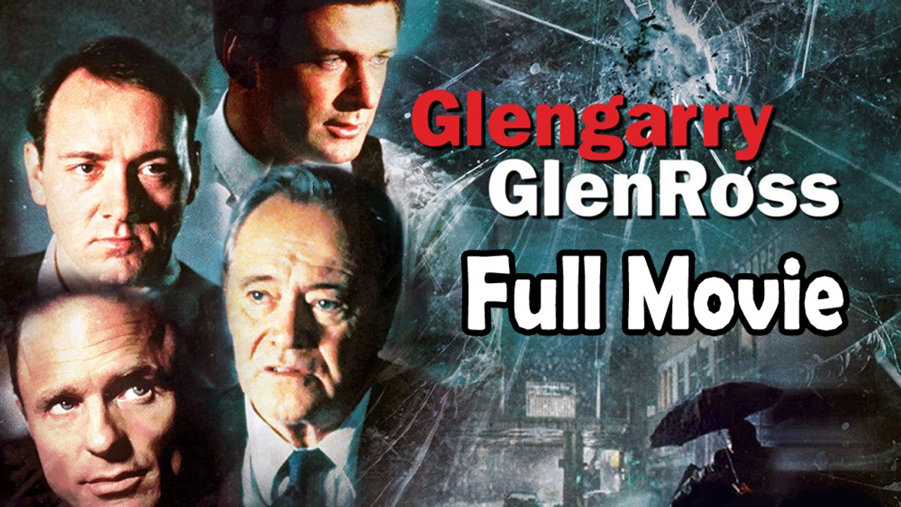Glengarry Glen Ross (1992) Full Movie HD - video Dailymotion
