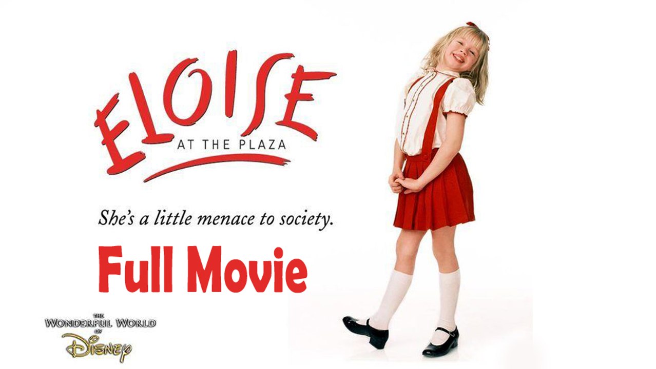 Eloise at the Plaza (2003) Full Movie HD - Vidéo Dailymotion