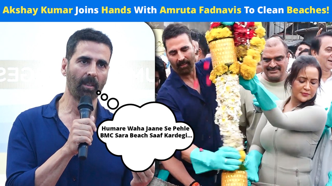 Akshay Kumar Joins Hands With Maharashtra CM Wife Amruta Fadnavis To Clean Beaches | Divyaj ...