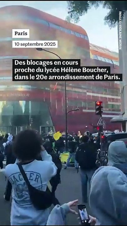 Blocages en cours proche du lycée Hélène Boucher, dans le 20e ...