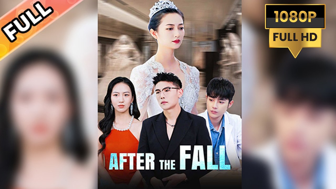 After the Fall Full Movie - video Dailymotion