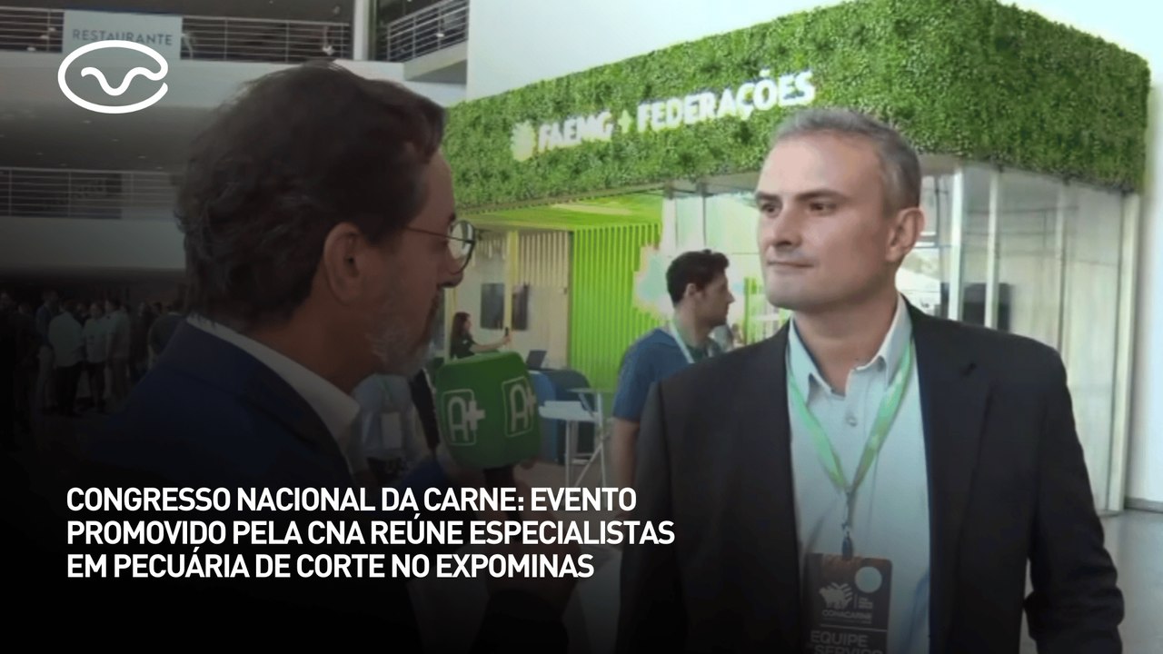 Congresso Nacional da Carne: evento reúne especialistas em pecuária de ...