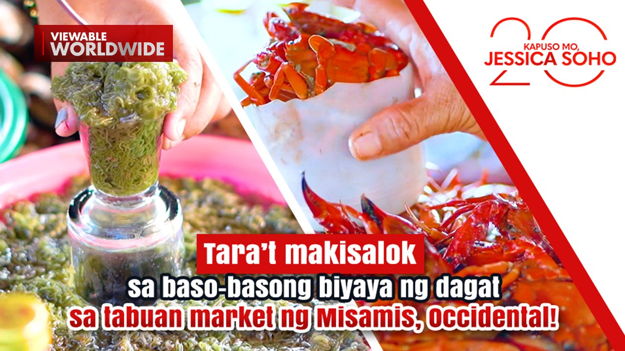 Tara’t makisalok sa baso-basong biyaya ng dagat sa tabuan market ...