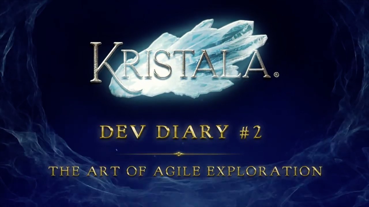 Kristala Official Dev Diary 2 The Art of Agile Exploration - video Dailymotion
