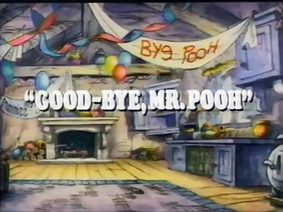 The New Adventures of Winnie the Pooh - Goodbye, Mr. Pooh Opening ...