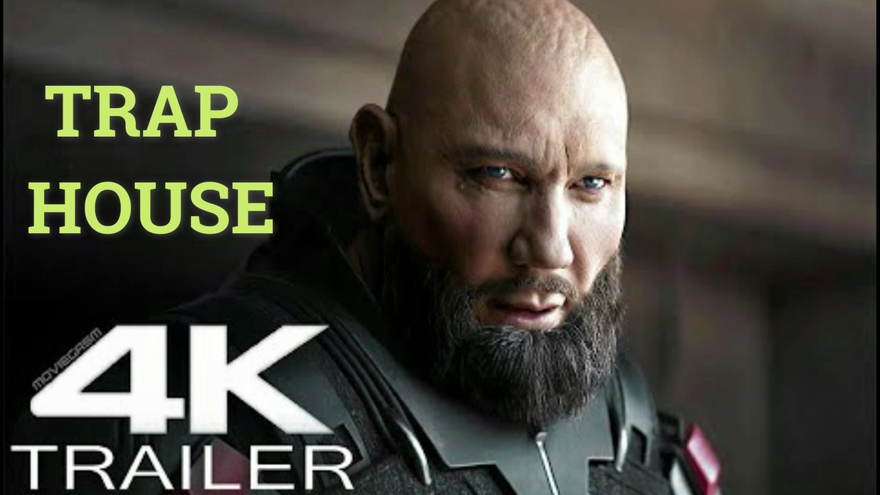 TRAP HOUSE Official Trailer (2026) Dave Bautista, Special Ops - Action Movie 4K - video Dailymotion