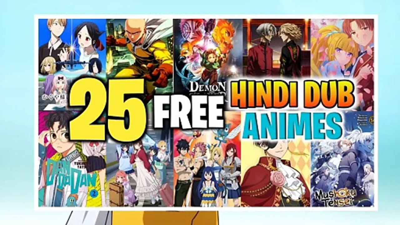 Top 25 Hindi Dub Anime FREE Available - video Dailymotion