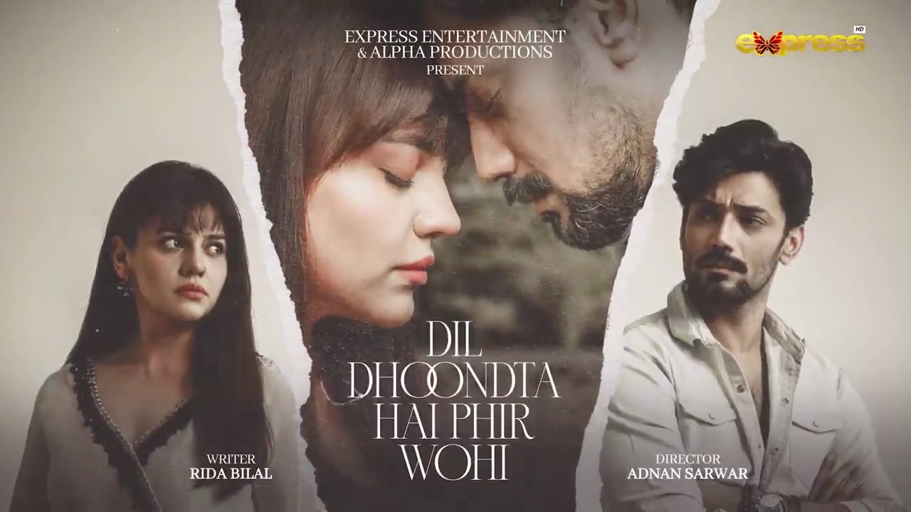 Dil Dhoondta Hai Phir Wohi Episode 1 ( Pakistani drama ) Zara Noor Abbas & Zahid Ahmed - video ...