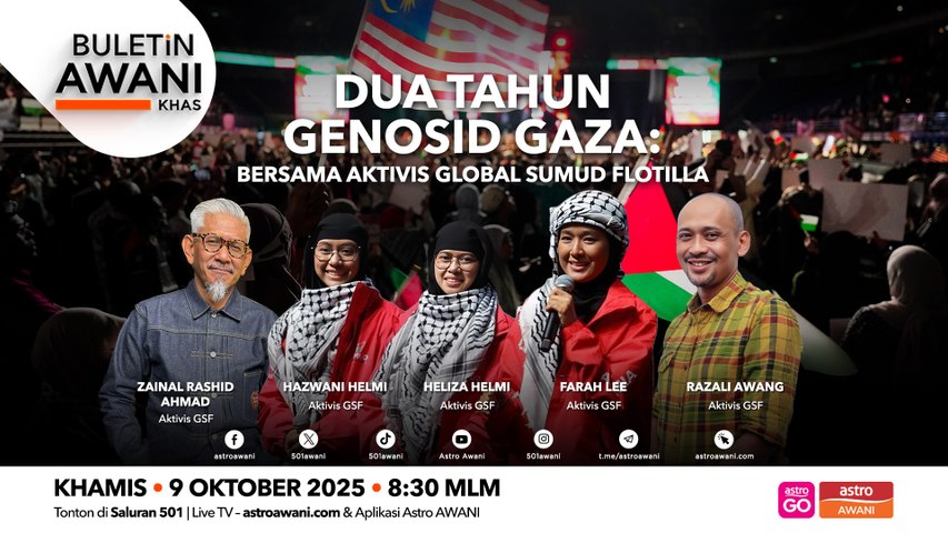Buletin AWANI Khas: Dua tahun genosid Gaza | Bersama aktivis Global ...