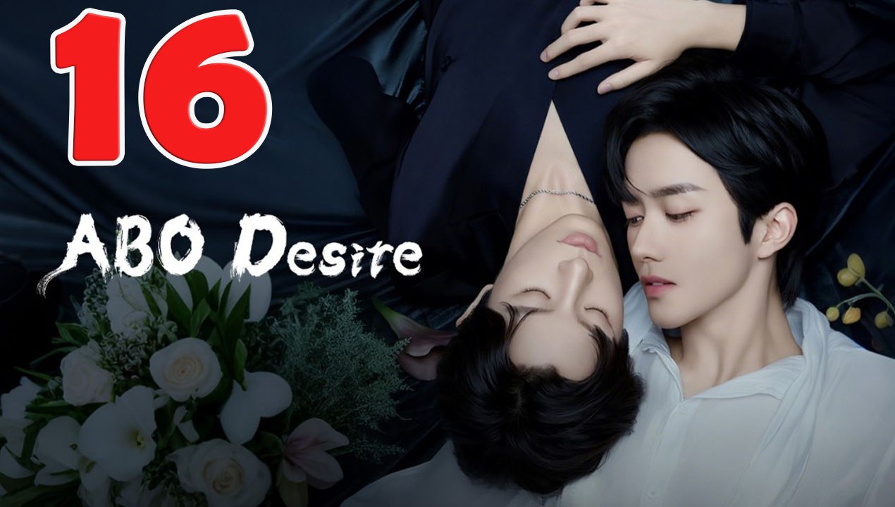 Desire The Series (2025) EP 16 ENGSUB - video Dailymotion