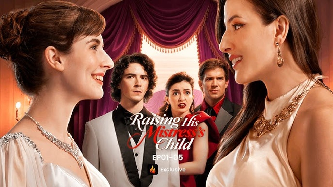 Raising His Mistress’s Child (2025) - FULL HD [Eng Sub] - video Dailymotion