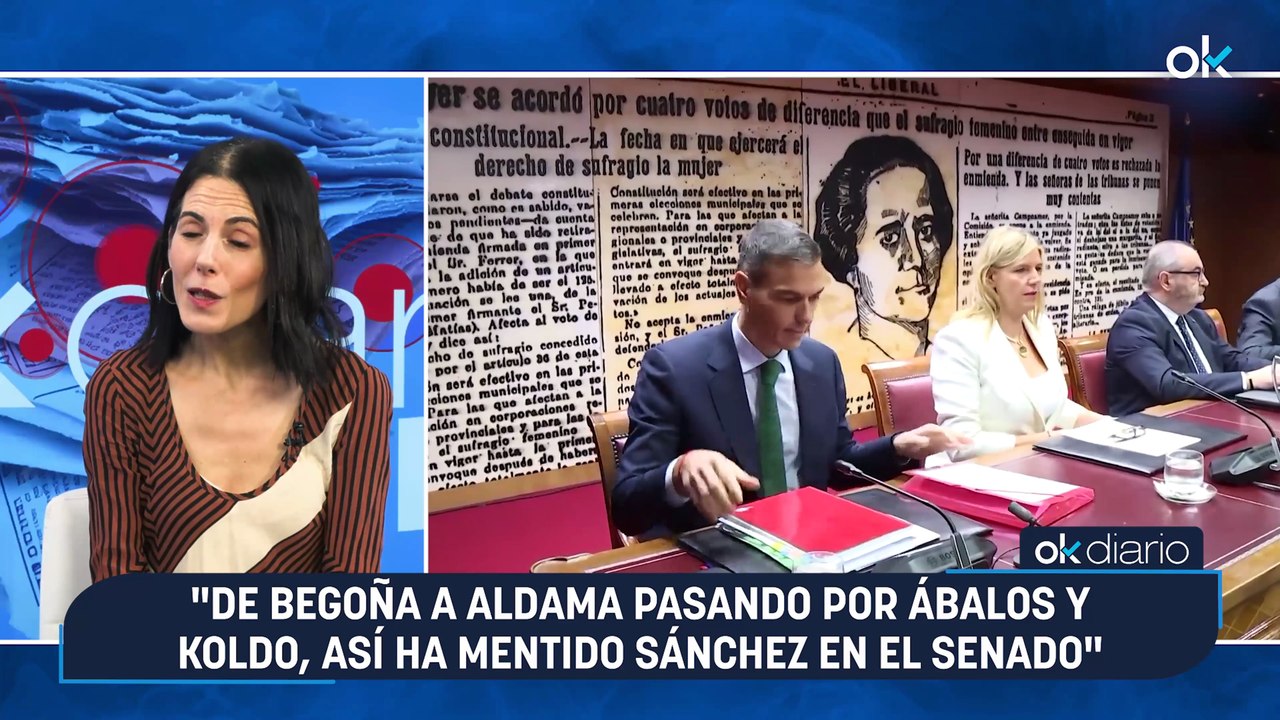 CONEXIONES OKDIARIO | Luz Sela: "De Begoña a Aldama pasando por Ábalos y Koldo, así ha mentido ...