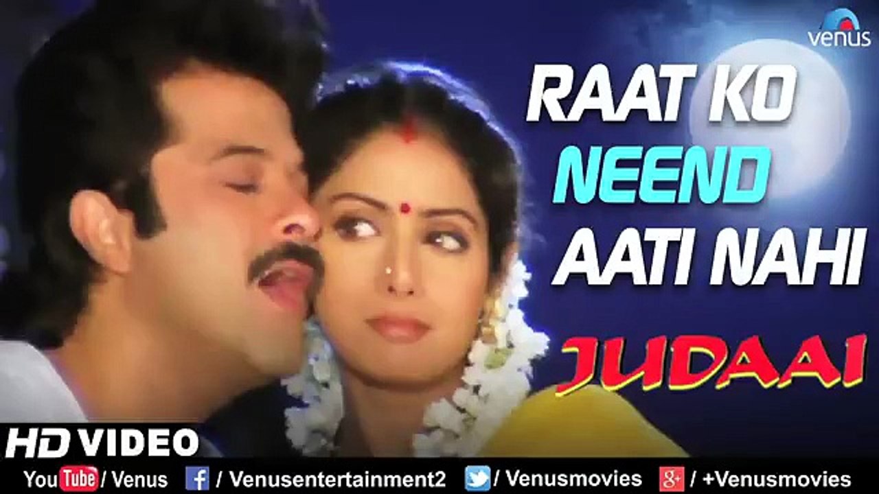Raat Ko Neend Aati /1997 Judaai /Amit Kumar, Priya Mayekar - video ...