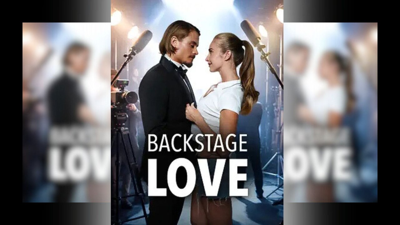 Backstage Love - Full Movie - video Dailymotion