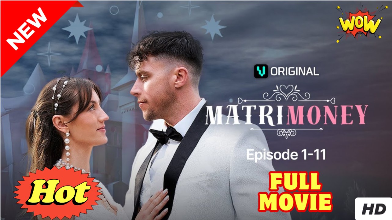 Matrimoney - Full Movie - video Dailymotion