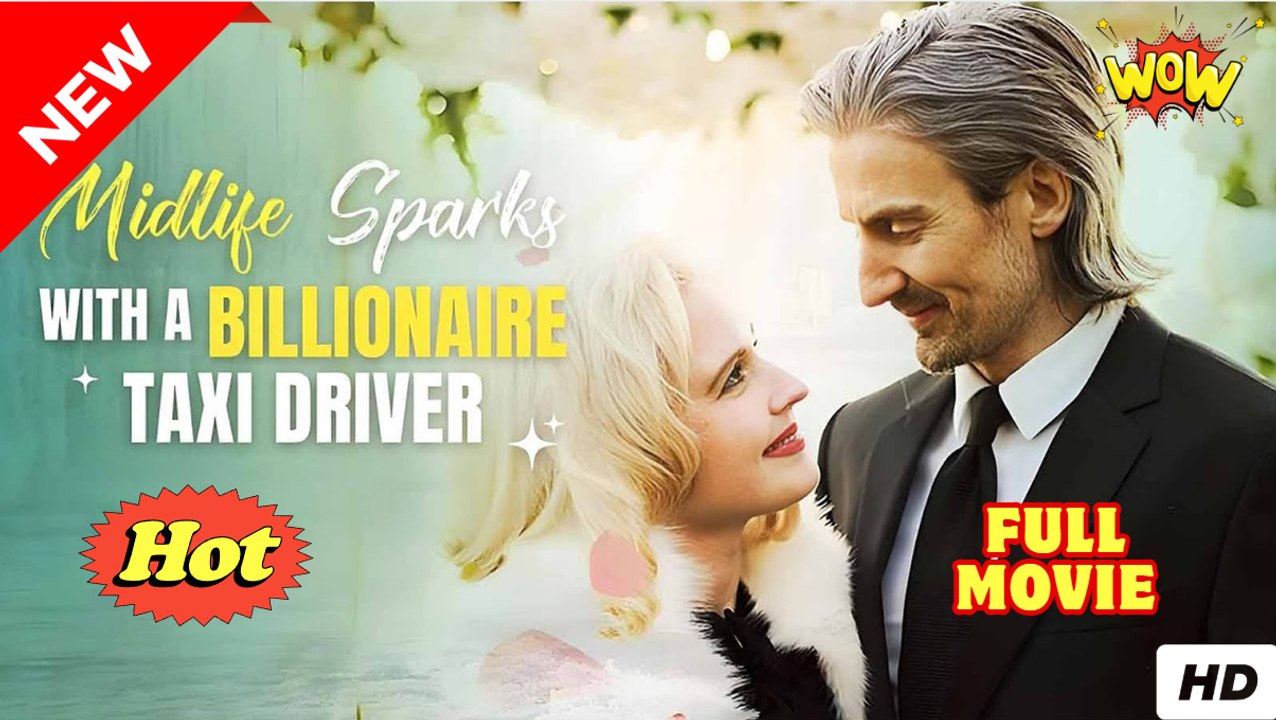 [New] Midlife Sparks With A Taxi Driver - Full Movie - video Dailymotion