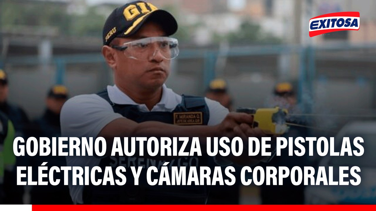 Gobierno autoriza uso de pistolas eléctricas y cámaras corporales ...