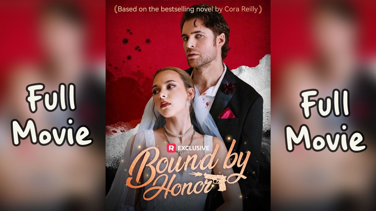 Bound by Honor (Completed) 2025 - video Dailymotion